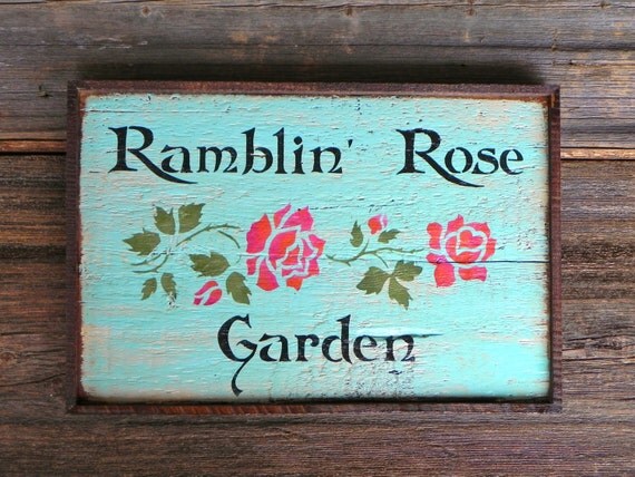 18 Rose Garden Sign Ideas For This Year | SharonSable