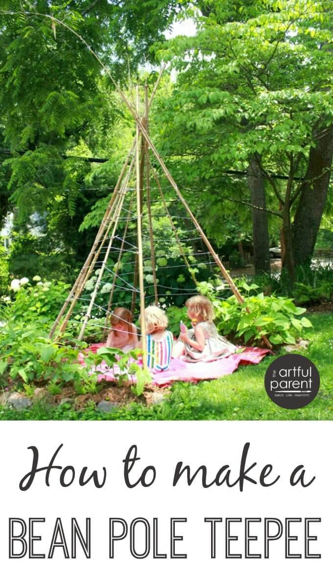 20 Garden TeePee Ideas To Try This Year | SharonSable