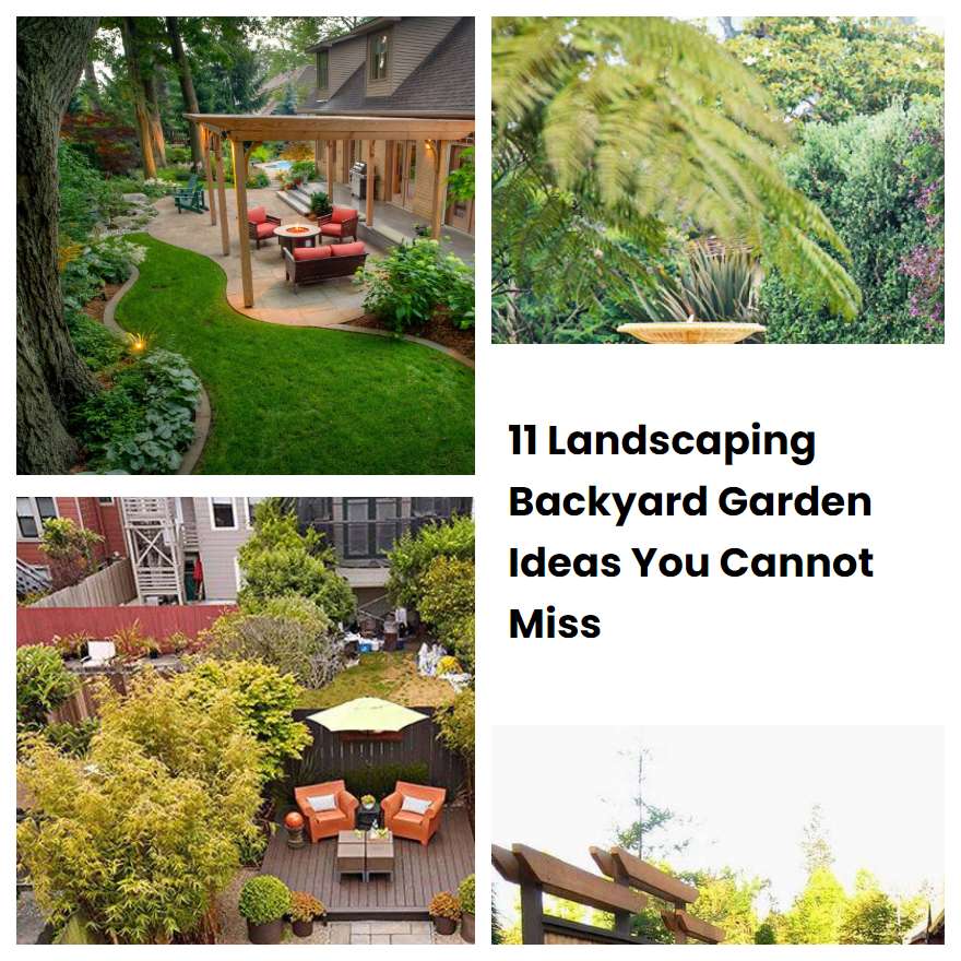 11 Landscaping Backyard Garden Ideas You Cannot Miss Sharonsable