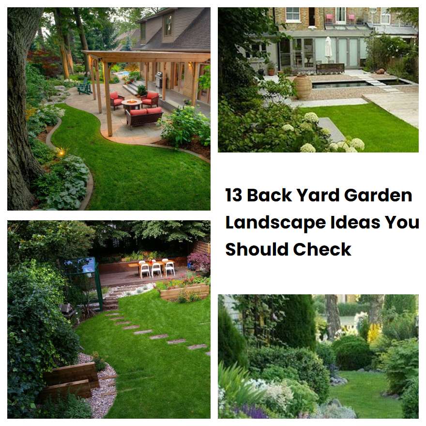 13 Back Yard Garden Landscape Ideas You Should Check | SharonSable