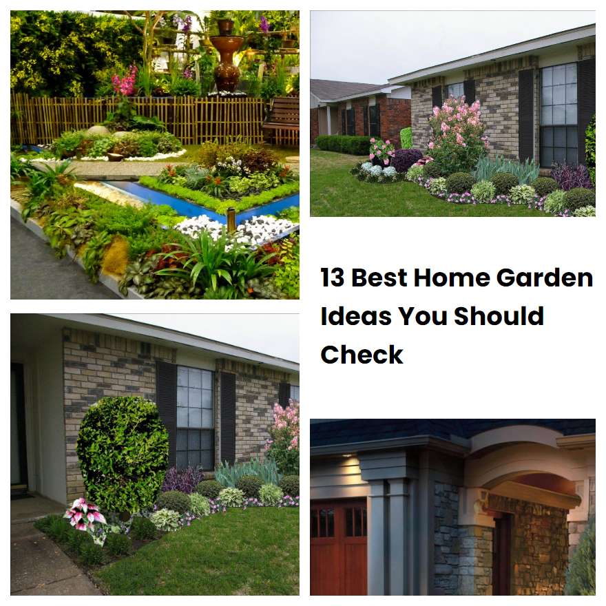 13 Best Home Garden Ideas You Should Check | SharonSable