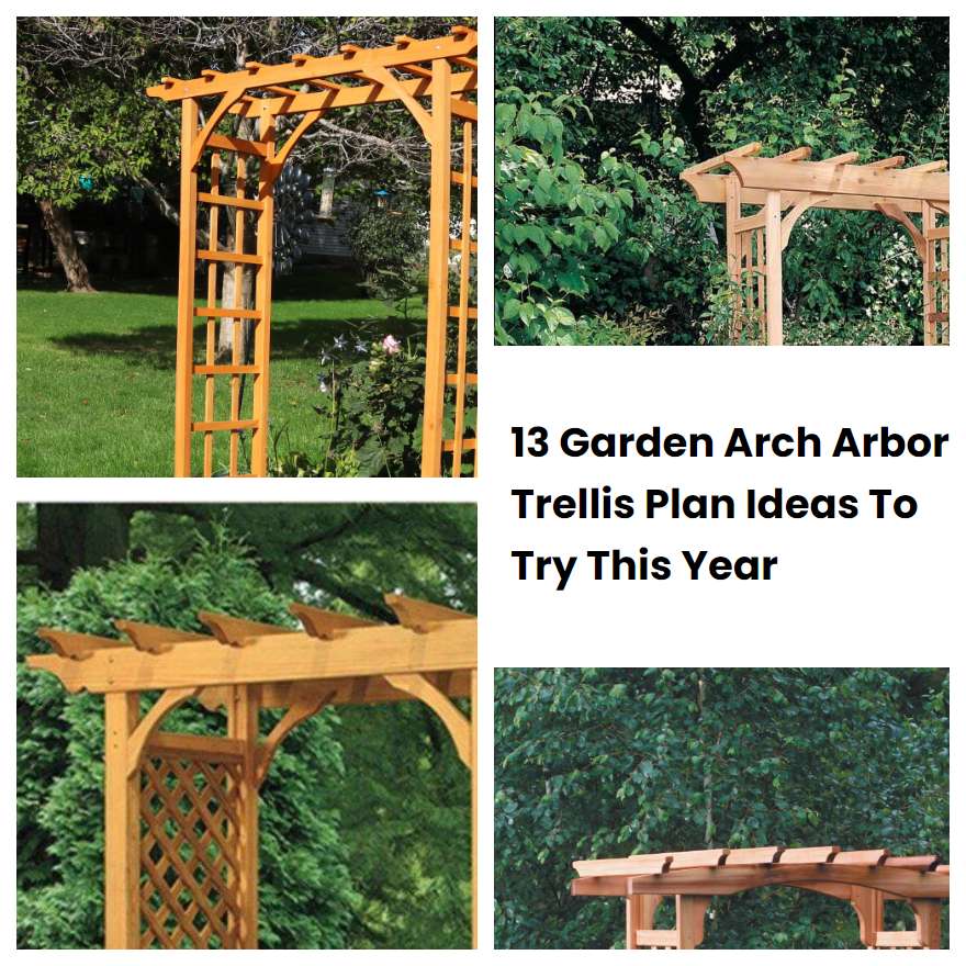 13 Garden Arch Arbor Trellis Plan Ideas To Try This Year | SharonSable