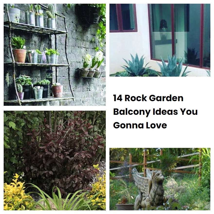 14 Rock Garden Balcony Ideas You Gonna Love | SharonSable
