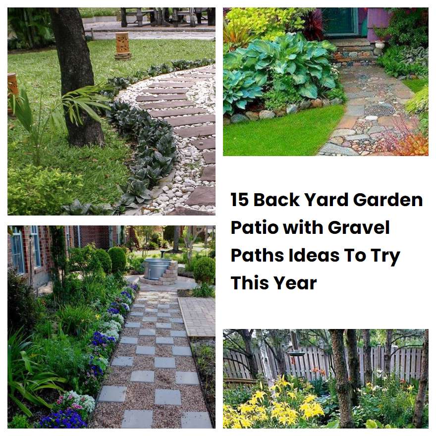 15 Back Yard Garden Patio with Gravel Paths Ideas To Try This Year ...