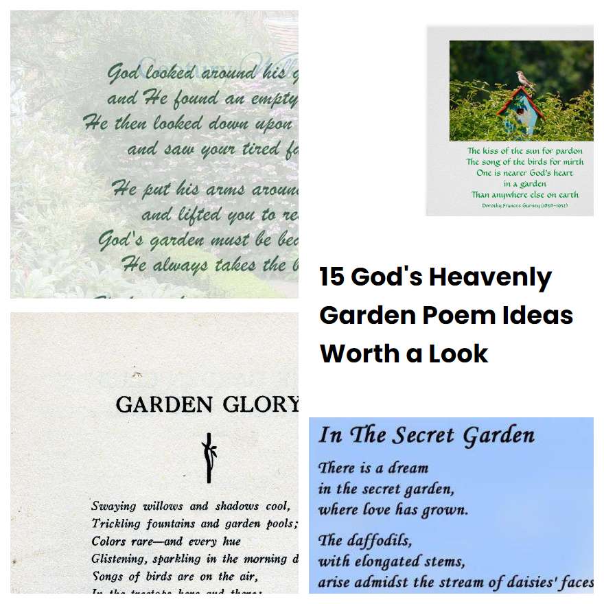 15 Gods Heavenly Garden Poem Ideas Worth a Look | SharonSable