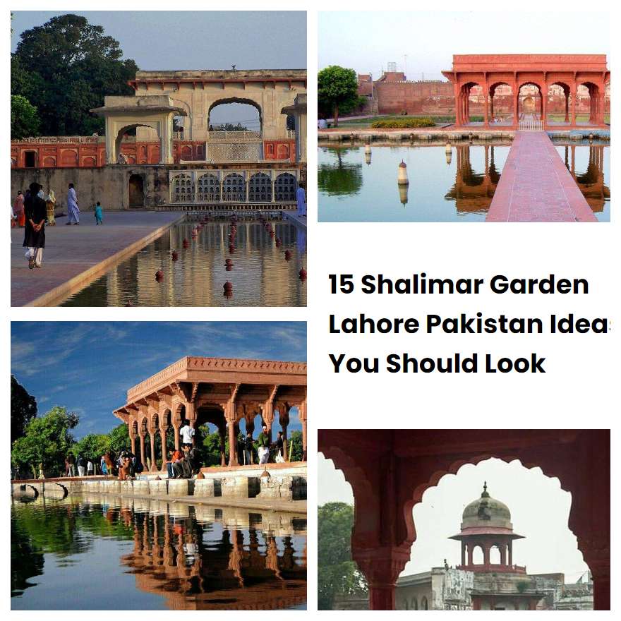 15 Shalimar Garden Lahore Pakistan Ideas You Should Look | SharonSable