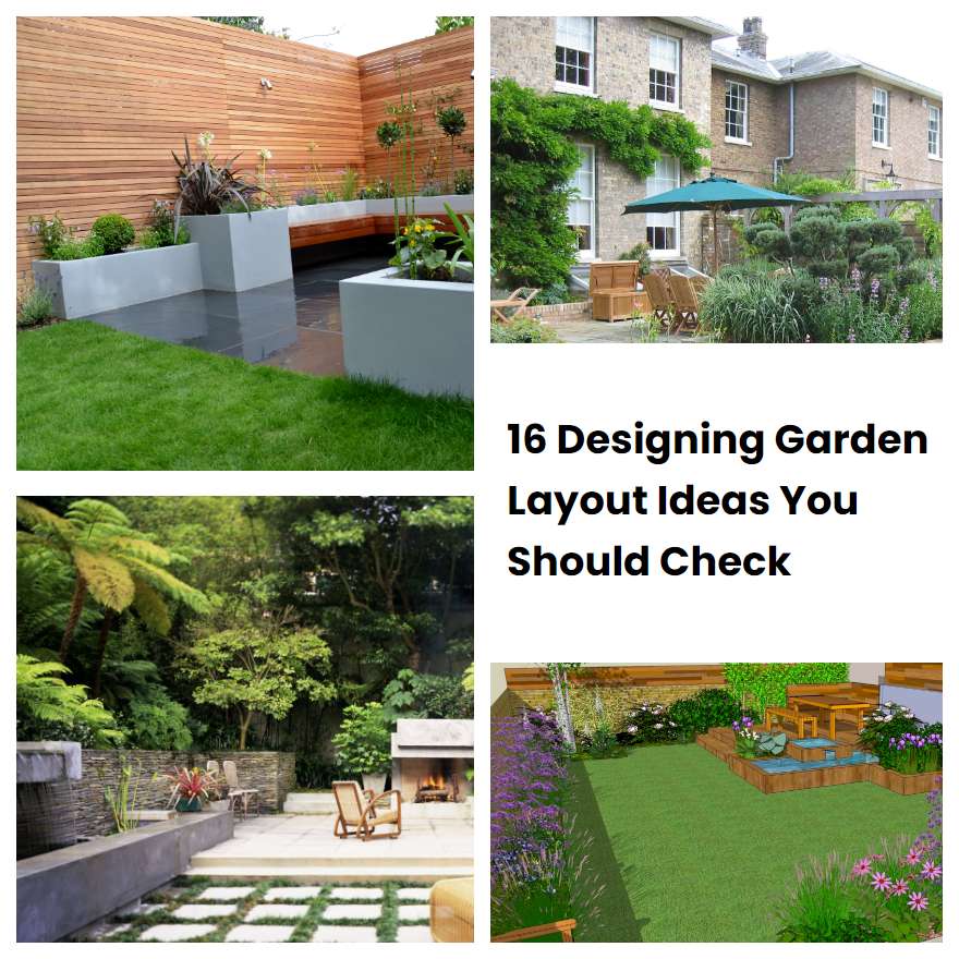 16 Designing Garden Layout Ideas You Should Check Sharonsable
