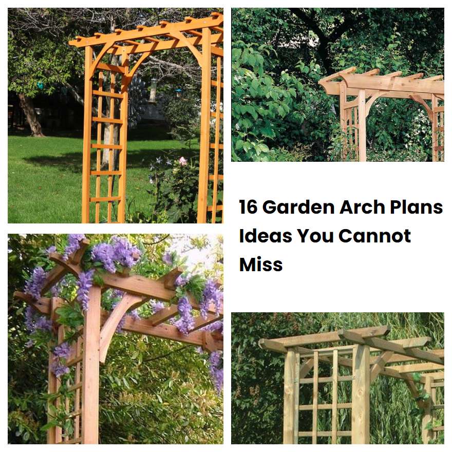 16 Garden Arch Plans Ideas You Cannot Miss | SharonSable