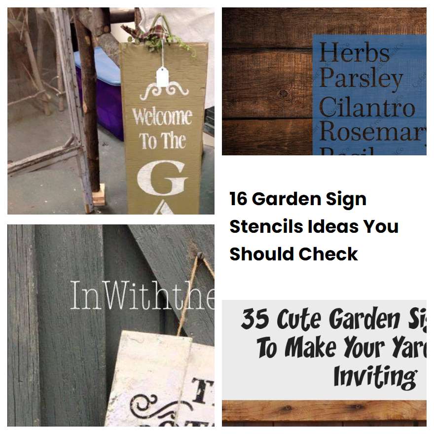 16 Garden Sign Stencils Ideas You Should Check | SharonSable