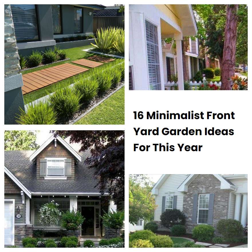 16 Minimalist Front Yard Garden Ideas For This Year | SharonSable