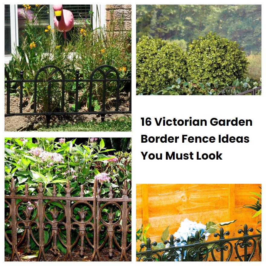 16 Victorian Garden Border Fence Ideas You Must Look | SharonSable