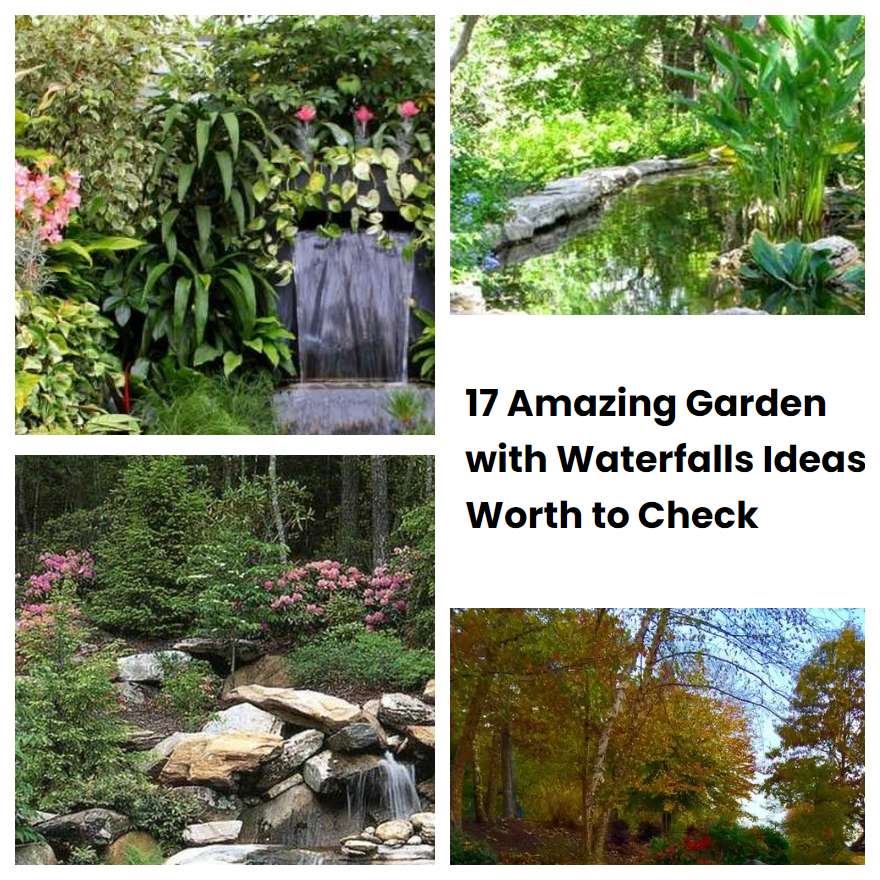 17 Amazing Garden with Waterfalls Ideas Worth to Check | SharonSable