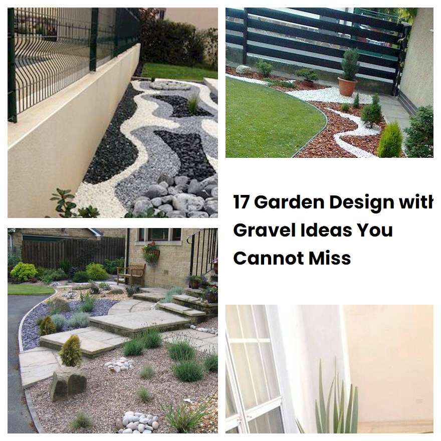 17 Garden Design with Gravel Ideas You Cannot Miss | SharonSable