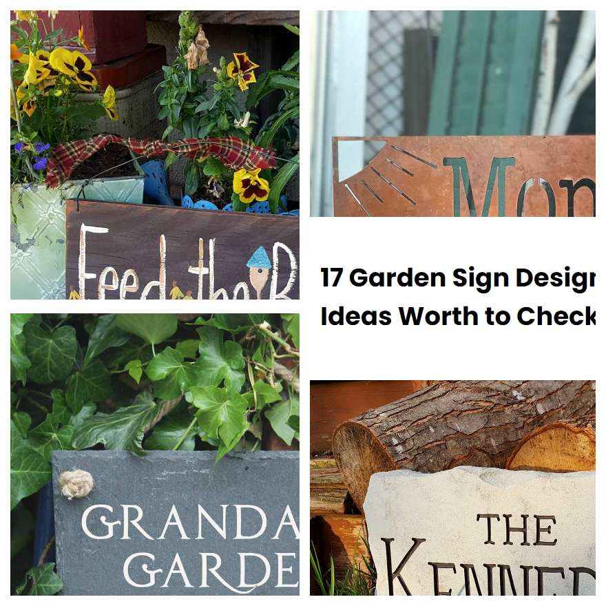 17 Garden Sign Design Ideas Worth to Check | SharonSable