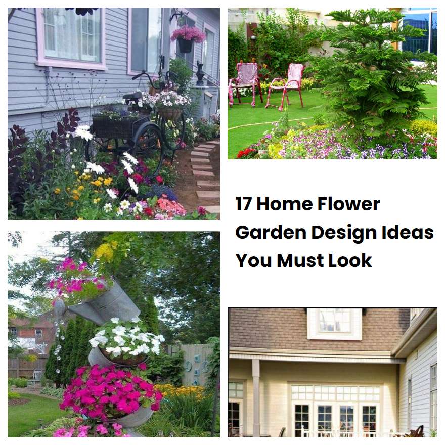 17 Home Flower Garden Design Ideas You Must Look | SharonSable