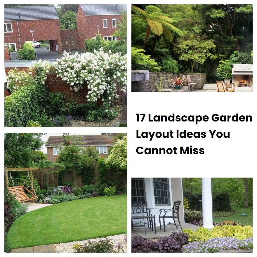 17 Landscape Garden Layout Ideas You Cannot Miss | SharonSable
