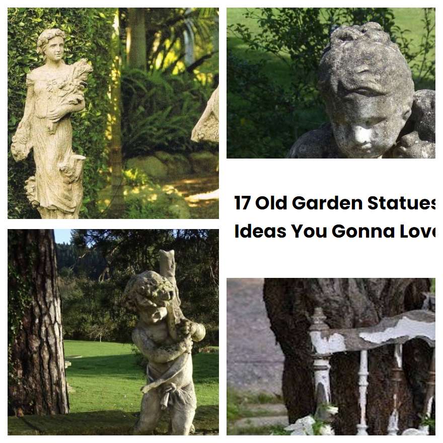 17 Old Garden Statues Ideas You Gonna Love Sharonsable
