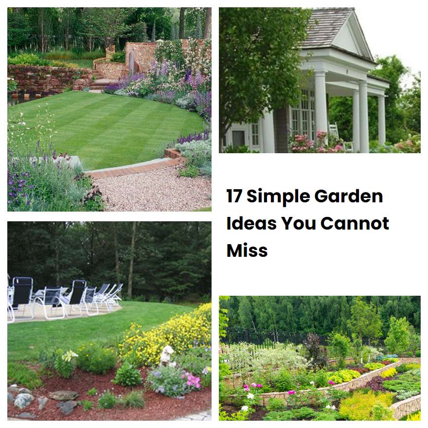 17 Simple Garden Ideas You Cannot Miss | SharonSable