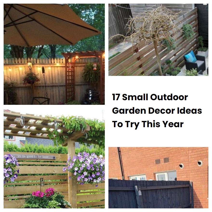 17 Small Outdoor Garden Decor Ideas To Try This Year | SharonSable