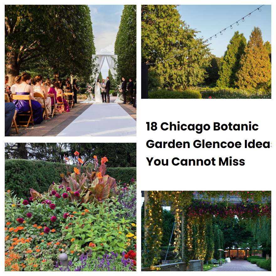 18 Chicago Botanic Garden Glencoe Ideas You Cannot Miss | SharonSable