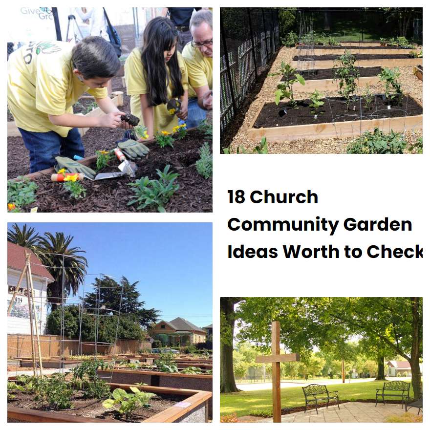 18 Church Community Garden Ideas Worth to Check | SharonSable