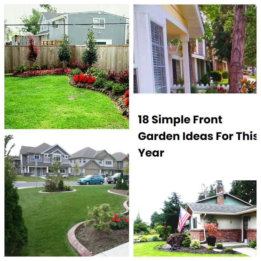 18 Simple Front Garden Ideas For This Year | SharonSable
