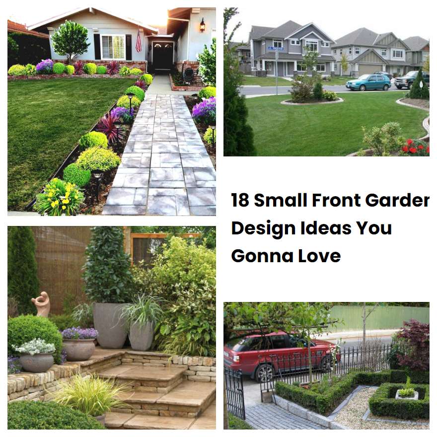 18 Small Front Garden Design Ideas You Gonna Love | SharonSable