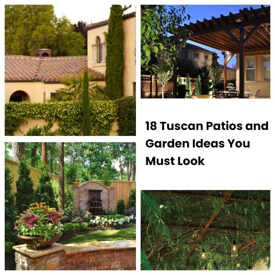 18 Tuscan Patios and Garden Ideas You Must Look | SharonSable