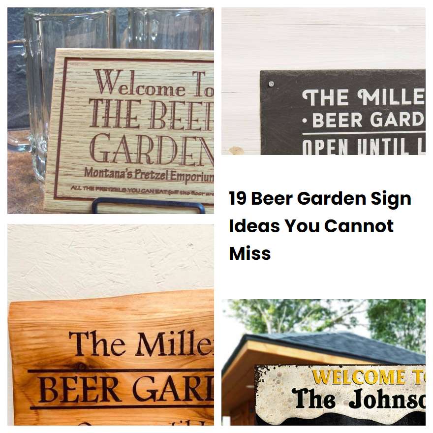 19 Beer Garden Sign Ideas You Cannot Miss | SharonSable