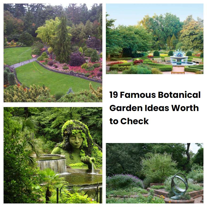 19 Famous Botanical Garden Ideas Worth to Check | SharonSable
