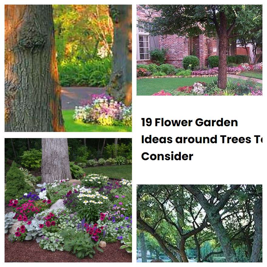 19 Flower Garden Ideas around Trees To Consider | SharonSable