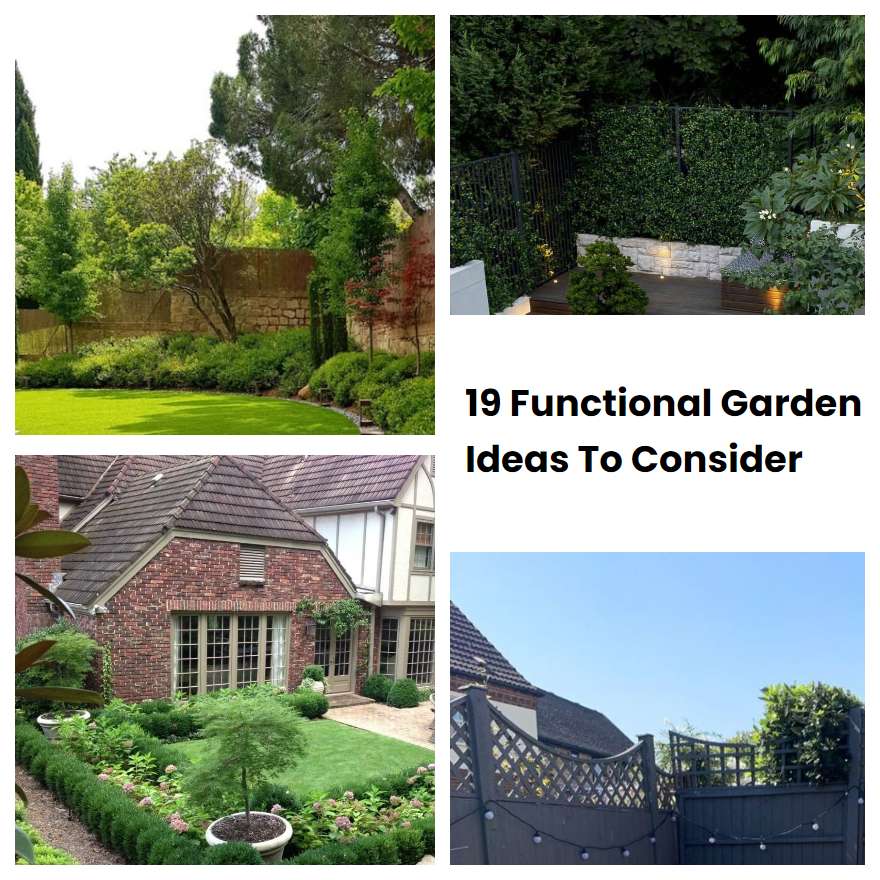 19 Functional Garden Ideas To Consider | SharonSable