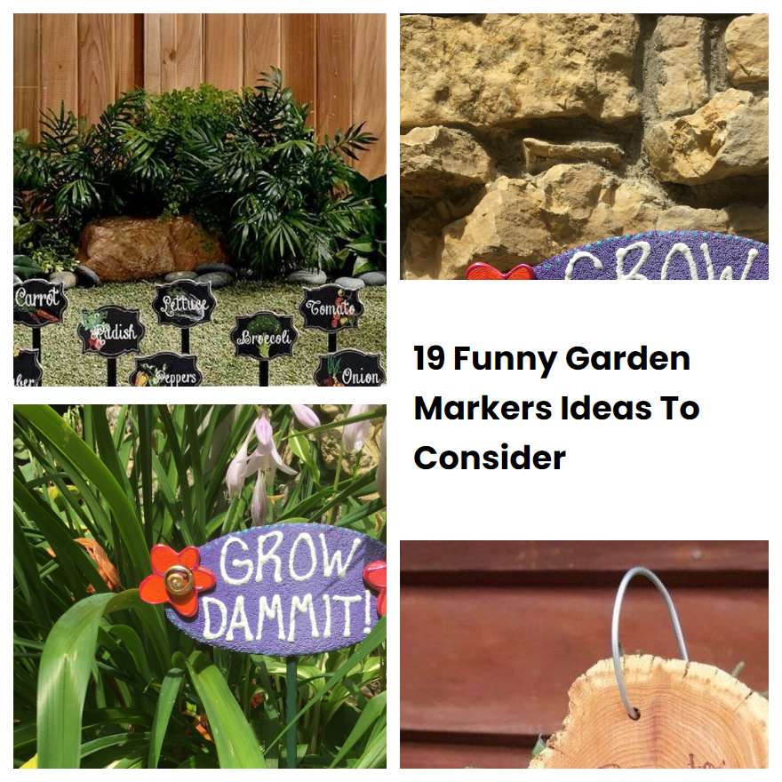 19 Funny Garden Markers Ideas To Consider | SharonSable