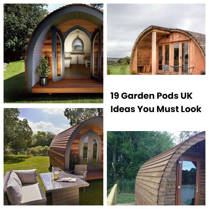19 Garden Pods UK Ideas You Must Look | SharonSable