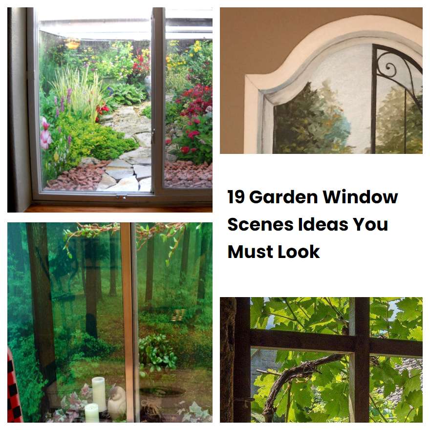19 Garden Window Scenes Ideas You Must Look | SharonSable