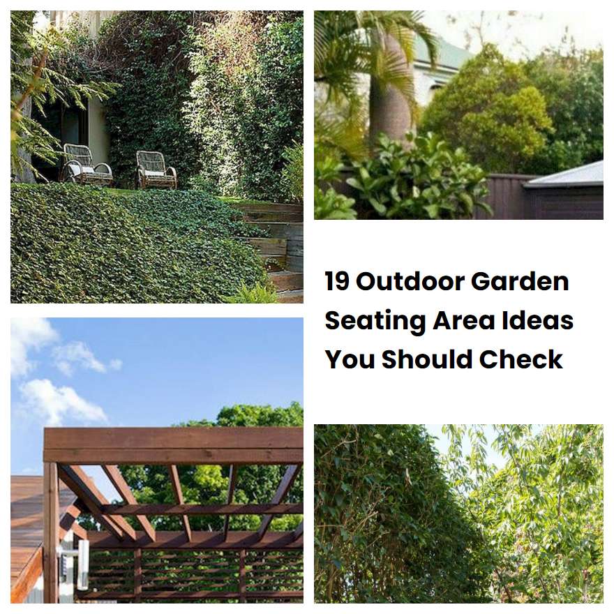 19 Outdoor Garden Seating Area Ideas You Should Check | SharonSable