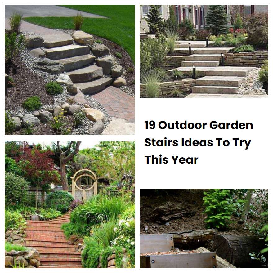 19 Outdoor Garden Stairs Ideas To Try This Year | SharonSable