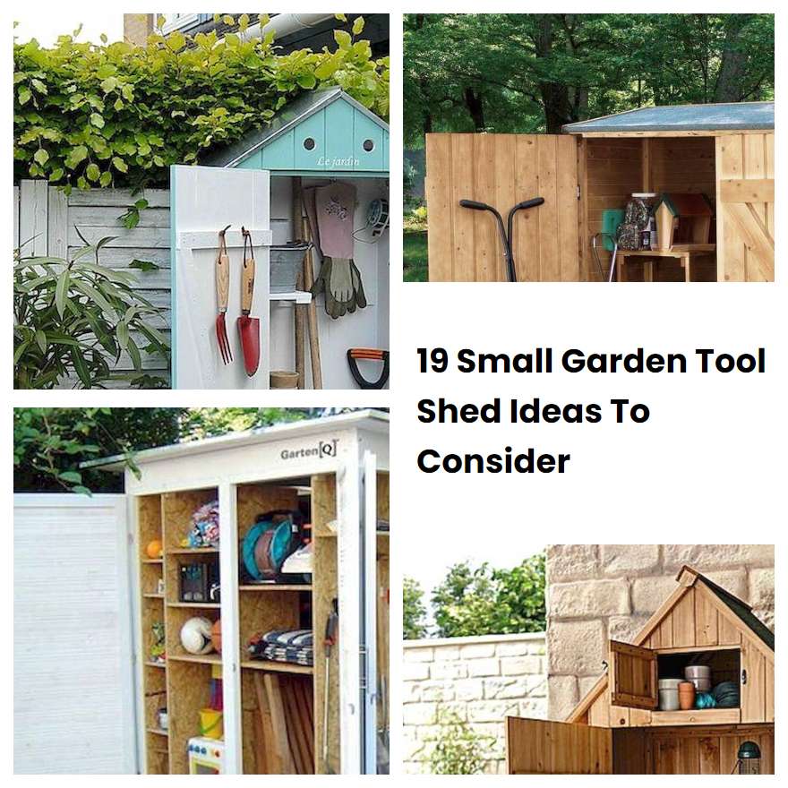 19 Small Garden Tool Shed Ideas To Consider | SharonSable