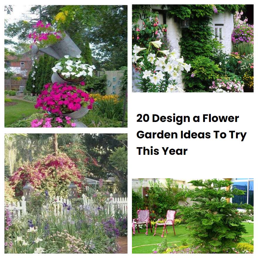 20 Design a Flower Garden Ideas To Try This Year | SharonSable