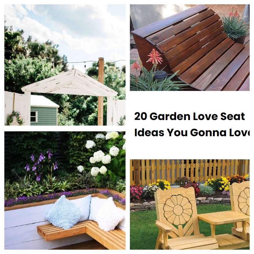 20 Garden Love Seat Ideas You Gonna Love | SharonSable
