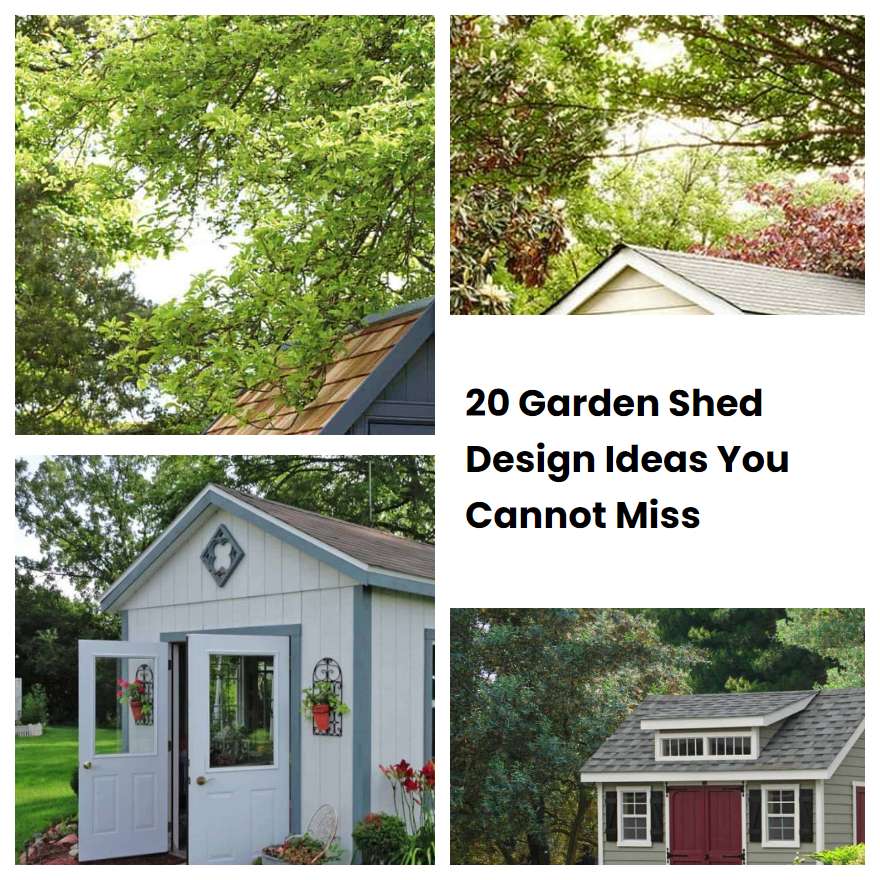 20 Garden Shed Design Ideas You Cannot Miss | SharonSable