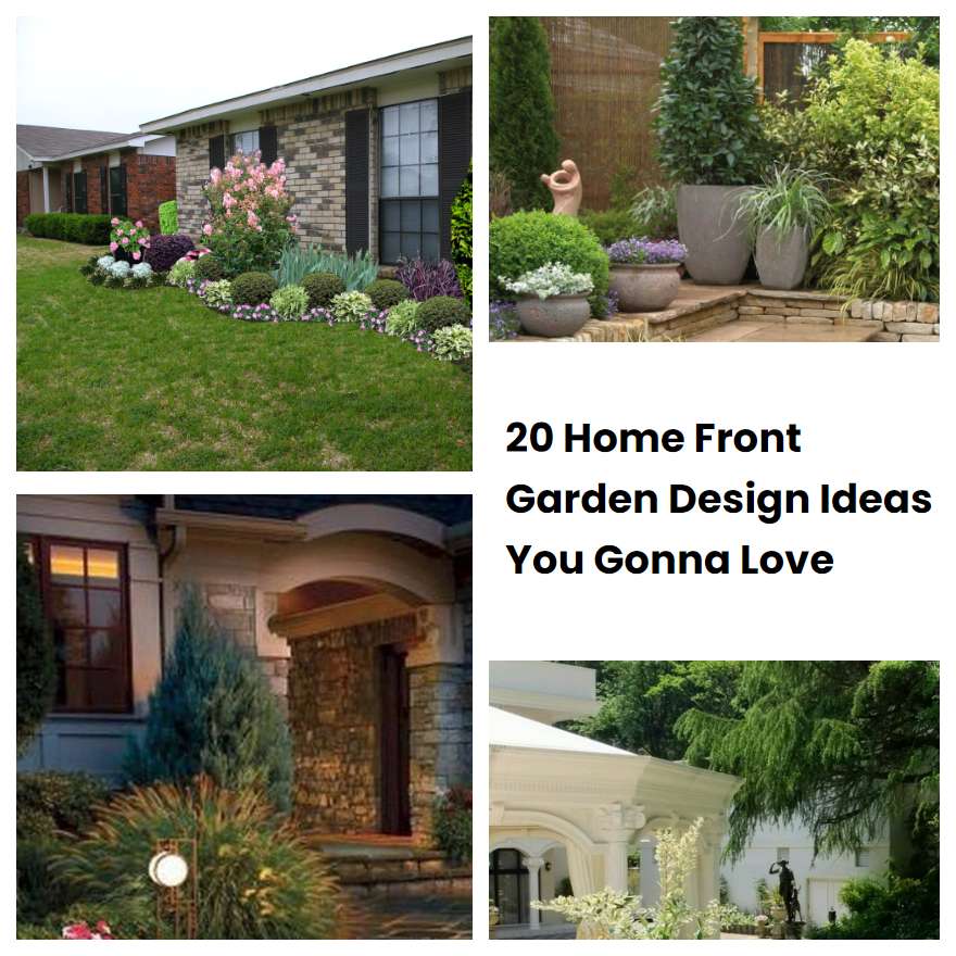20 Home Front Garden Design Ideas You Gonna Love | SharonSable