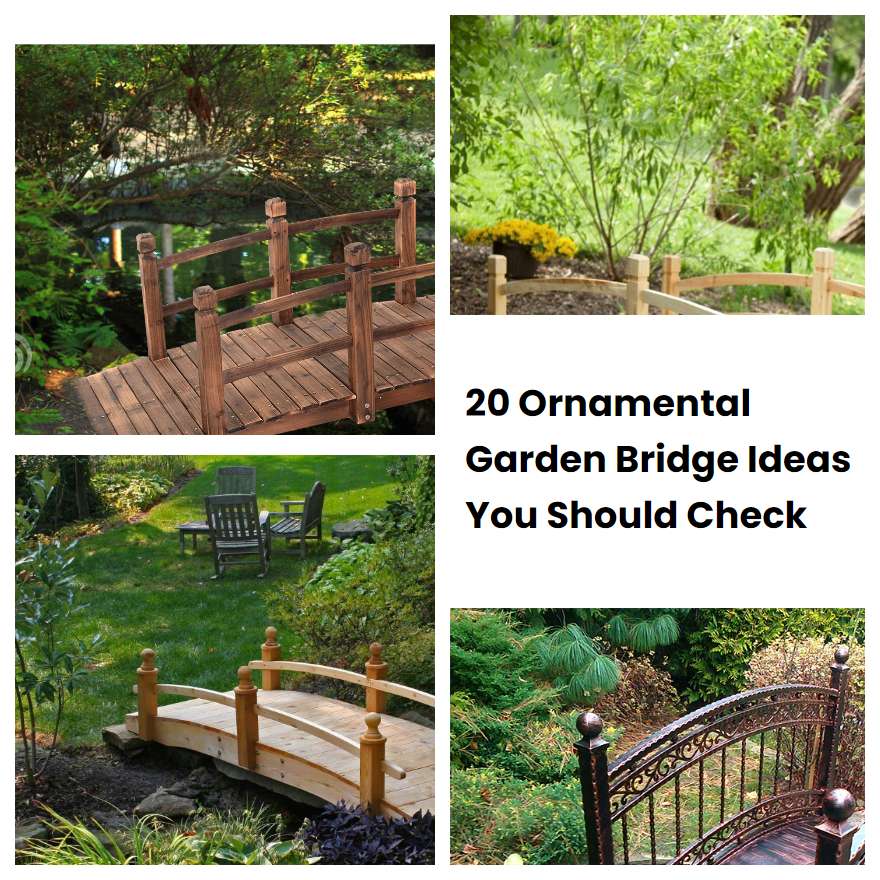 20 Ornamental Garden Bridge Ideas You Should Check | SharonSable