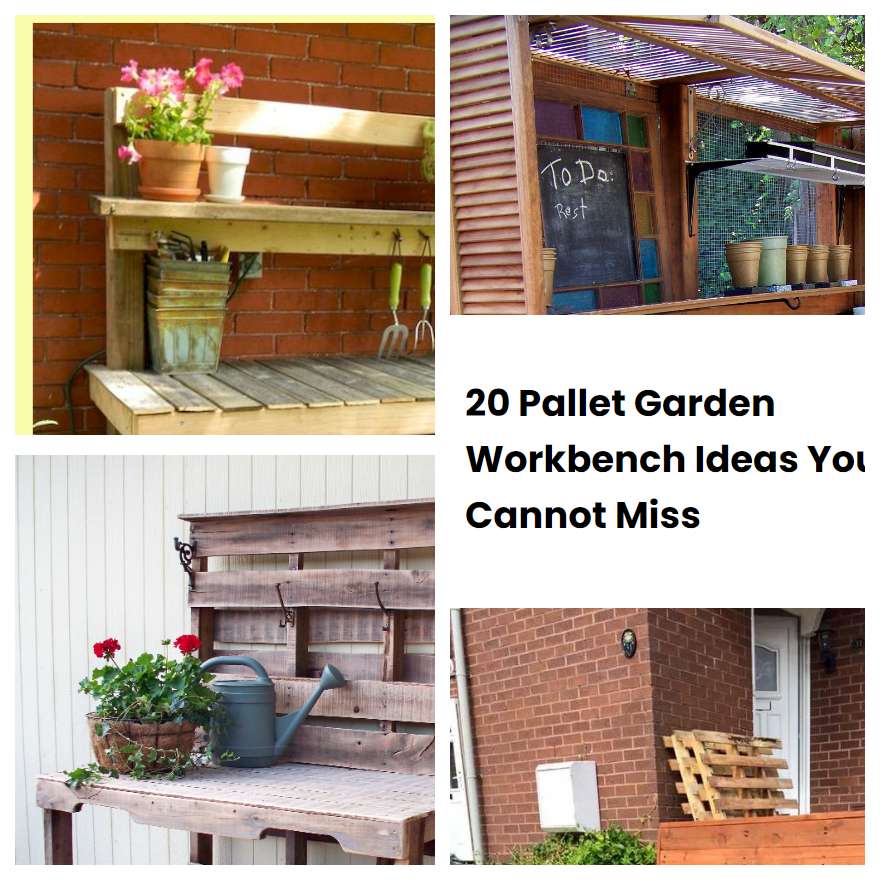 20 Pallet Garden Workbench Ideas You Cannot Miss | SharonSable