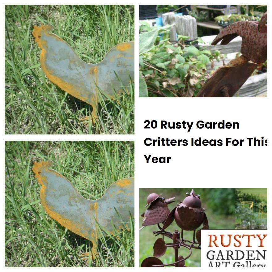 20 Rusty Garden Critters Ideas For This Year | SharonSable