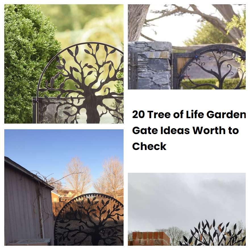 20 Tree of Life Garden Gate Ideas Worth to Check | SharonSable