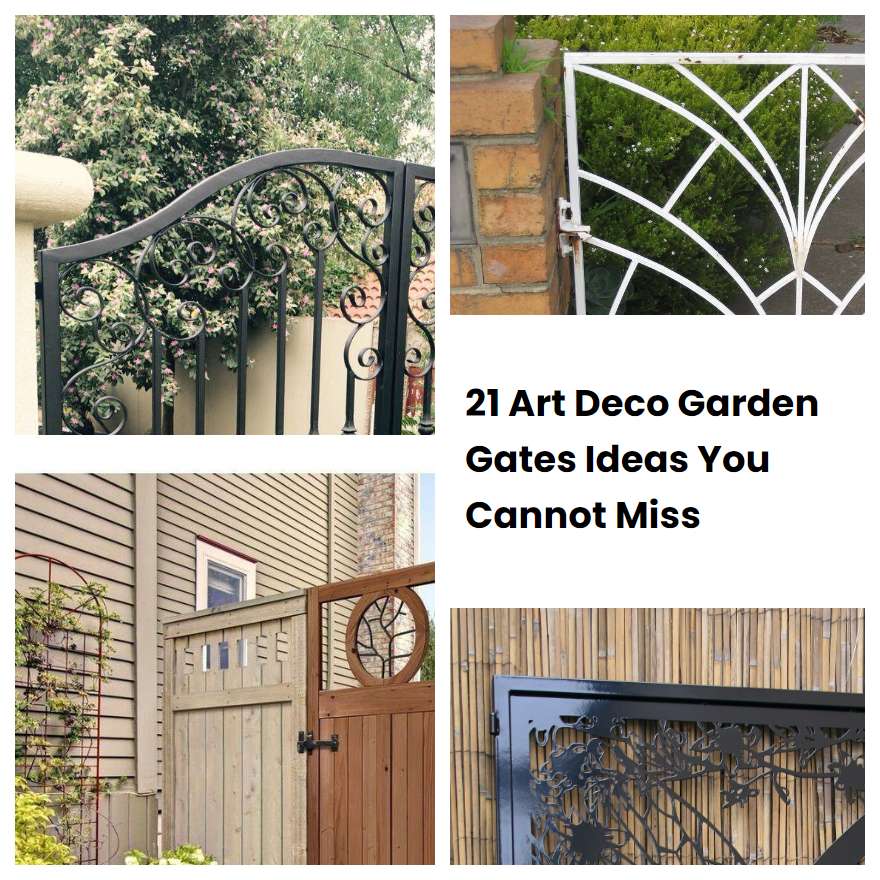 21 Art Deco Garden Gates Ideas You Cannot Miss | SharonSable