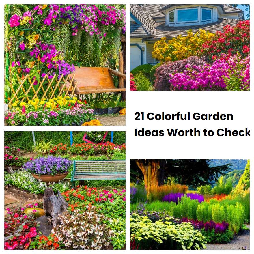 21 Colorful Garden Ideas Worth to Check | SharonSable