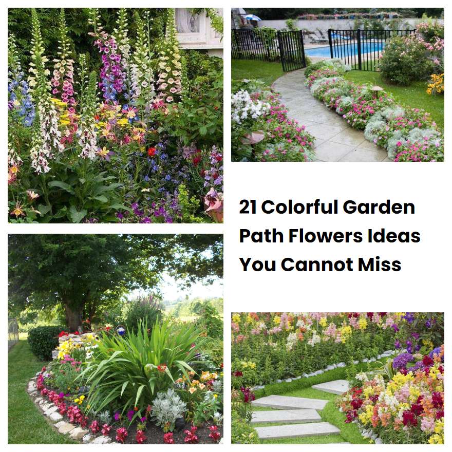 21 Colorful Garden Path Flowers Ideas You Cannot Miss | SharonSable
