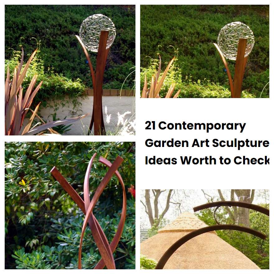 21 Contemporary Garden Art Sculpture Ideas Worth to Check | SharonSable